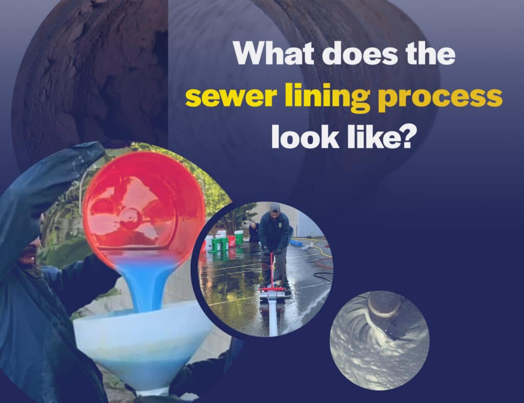 What Does the Sewer Lining Process Look Like? - VIP Sewer & Drain Services